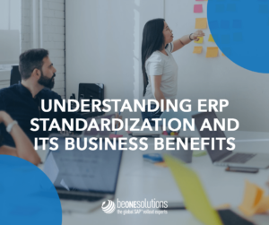 How to Achieve Operational Efficiency with ERP Standardization
