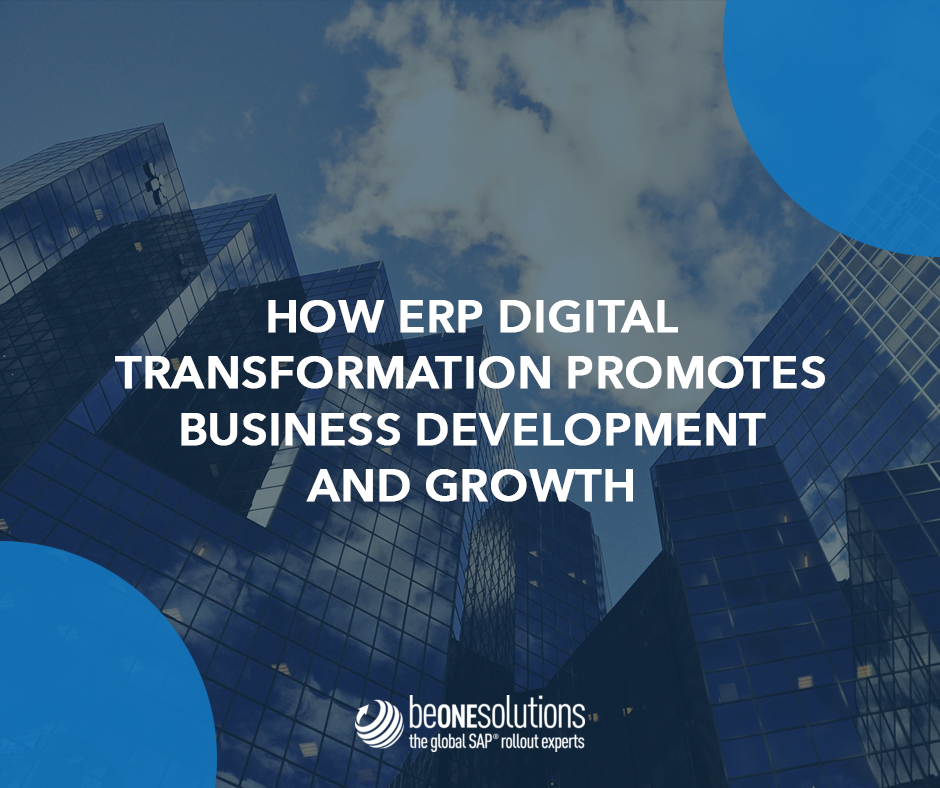 Erp Digital Transformation How It Promotes Your Growth